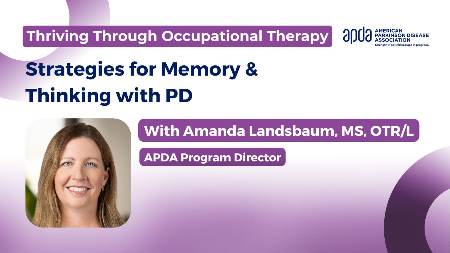 American Parkinson Disease Association: Hope in Progress